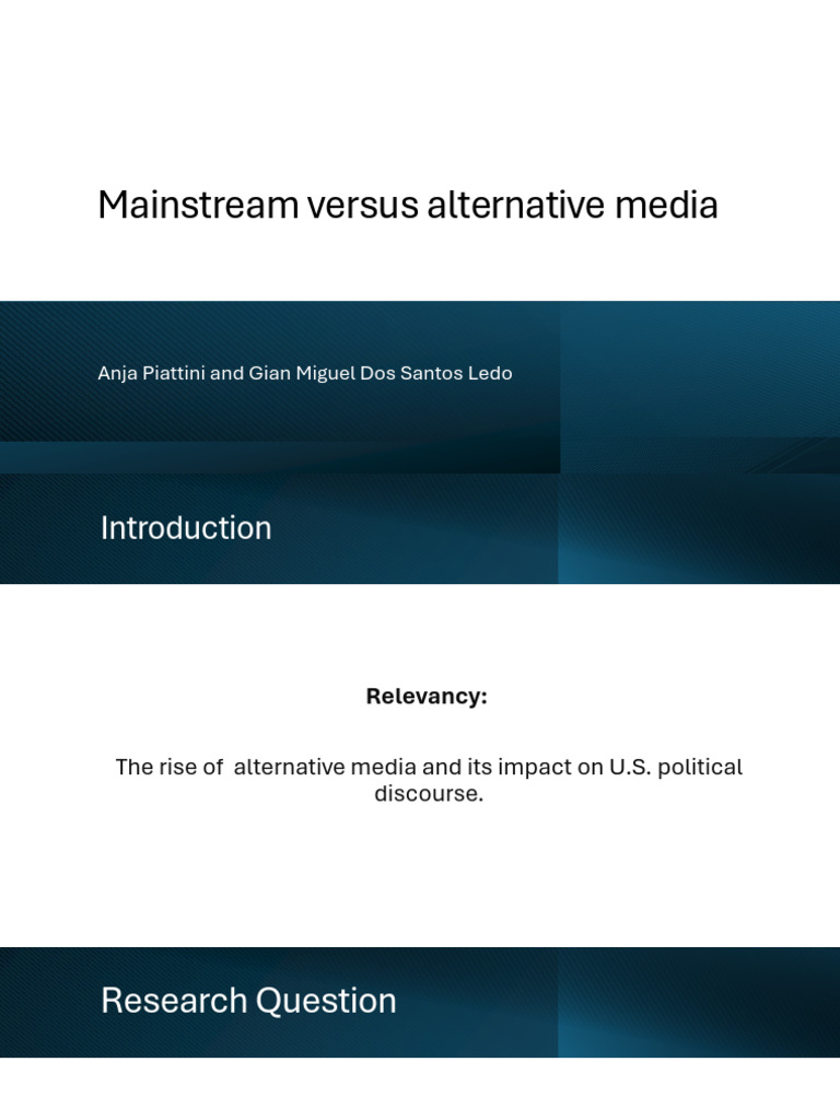 Presentation - Mainstream Vs Alternative Media | PDF | Mass Media ...