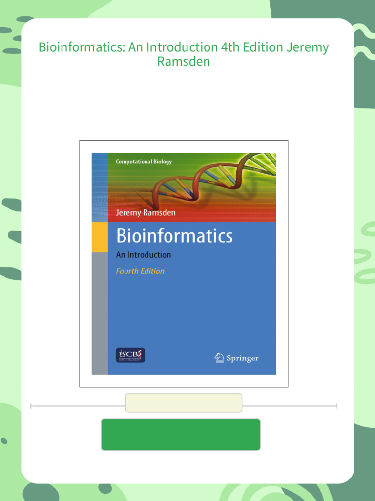 Bioinformatics: An Introduction 4th Edition Jeremy Ramsden - The ebook in PDF/DOCX format is ...
