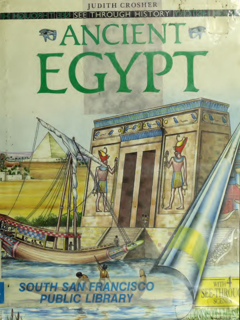Ancient Egypt (See Through History) -- Judith Crosher; [Illustrators ...