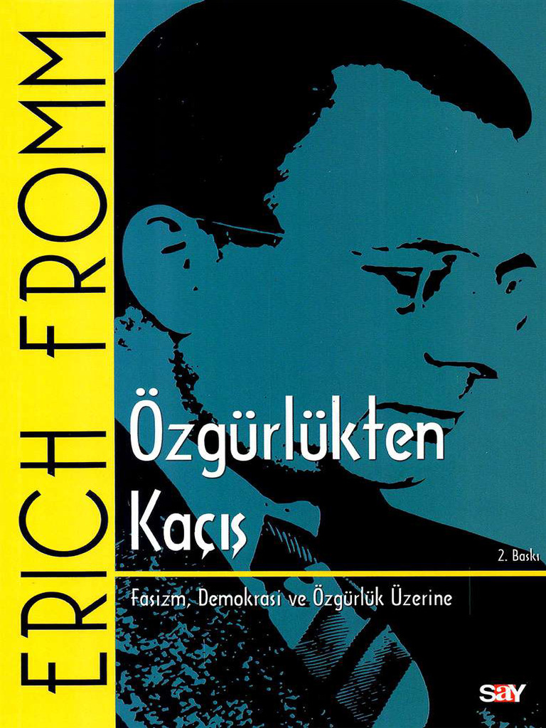 Erich Fromm - Özgürlükten Kaçış | PDF