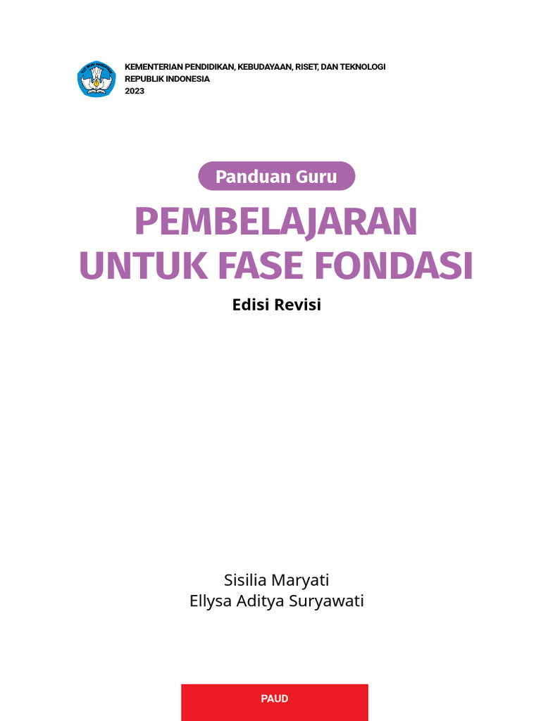 Panduan Guru Pembelajaran Untuk Fase Fondasi (Edisi Revisi) | PDF Panduan Guru Pembelajaran Untuk Fase Fondasi (Edisi Revisi) | PDF