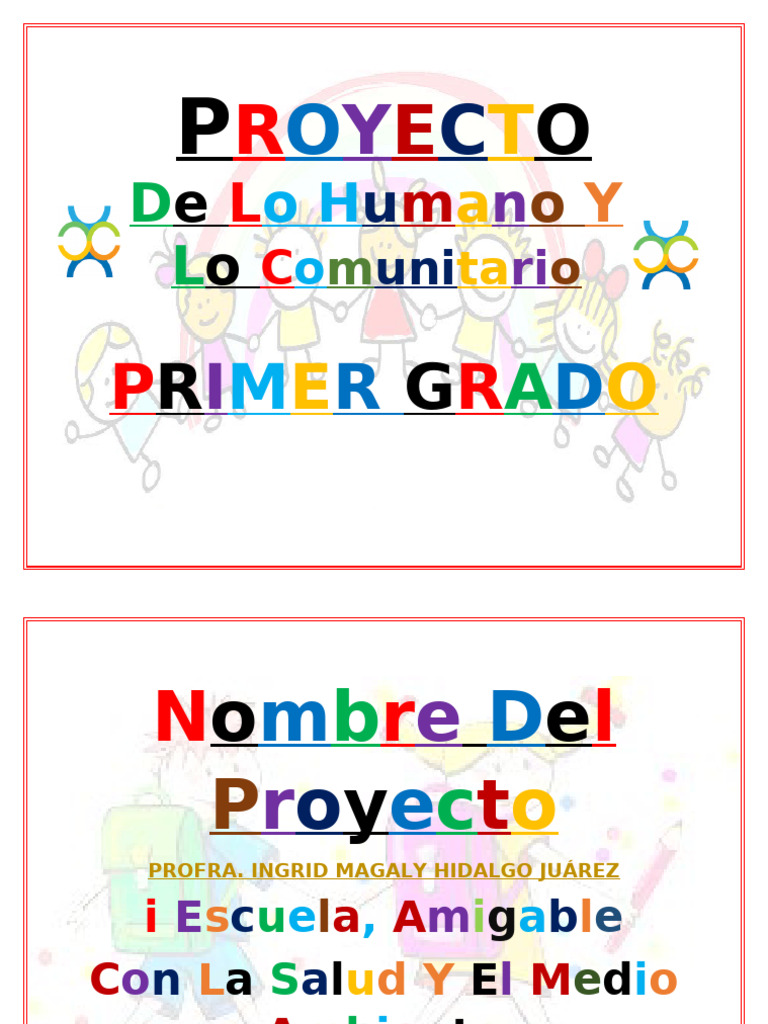 Proyecto 3 Grado, Mi Escuela, Amigable Con La Salud y El Medio Ambiente ...