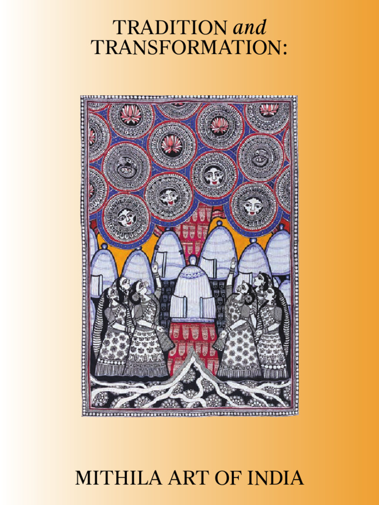 Traditon and Transformation Mithila Art of India | PDF | Paintings | Dalit