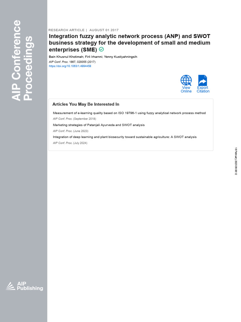 Integration fuzzy analytic network process (ANP) and SWOT business strategy for the development ...