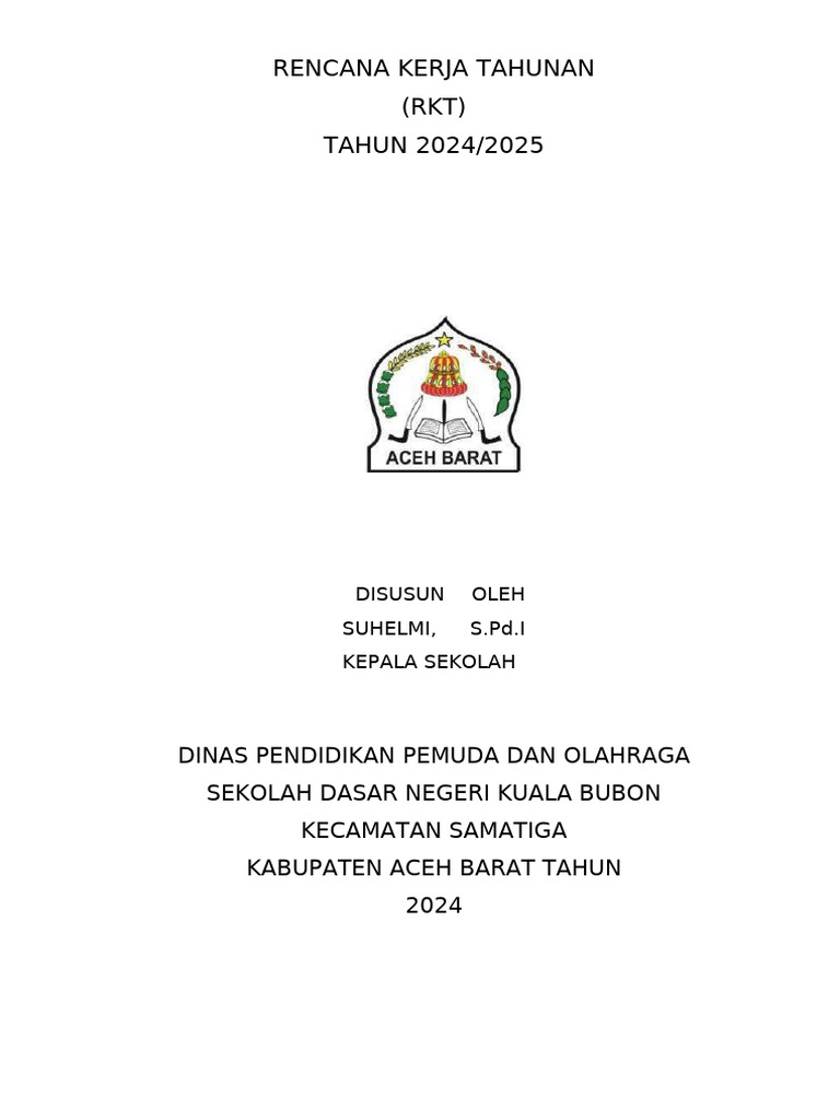 Rencana Kerja Tahunan (RKT) TAHUN 2024/2025 | PDF