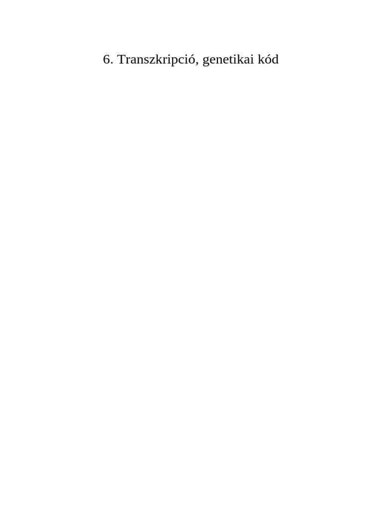 06 Tetel Transzkripcio Genetikai Kod-1 | PDF