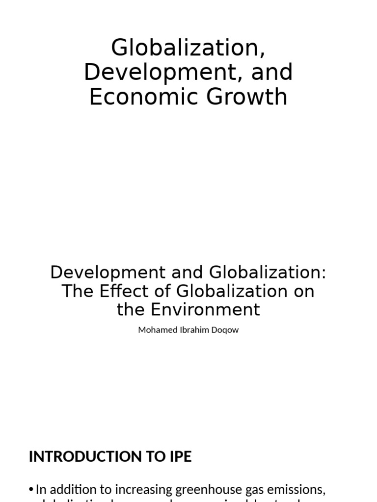 Globalization, Development, and Economic Growth | PDF | Globalization | Supply Chain