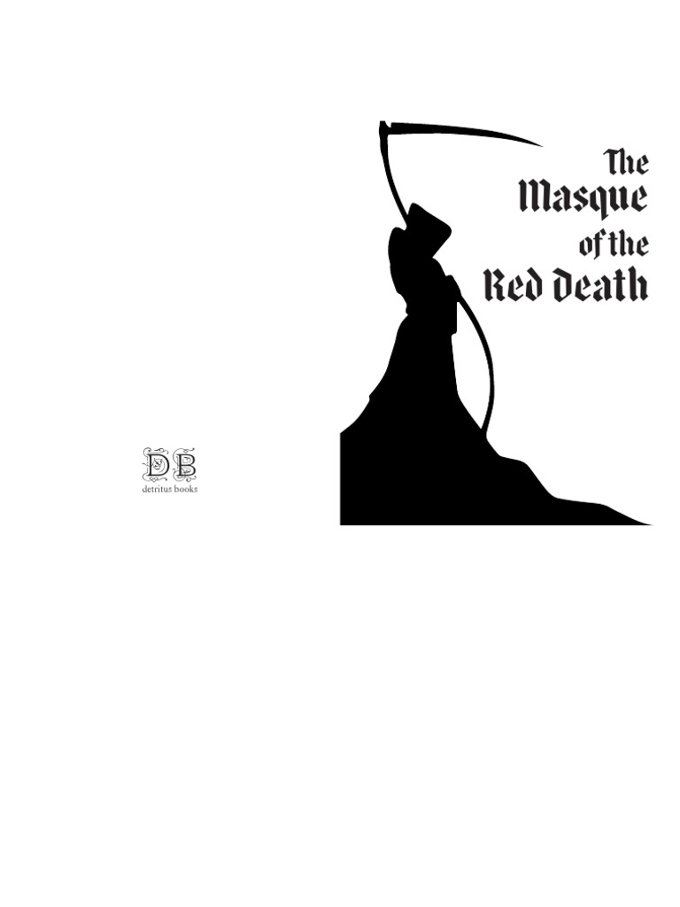 Edgar Allan Poe - The Masque of the Red Death | PDF