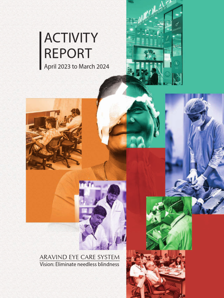 Aravind Eye Care Activity Report 2023-2024 | PDF | Human Eye | Medical ...