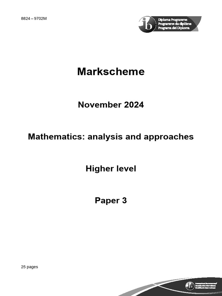 IB Math HL Paper 3 Markscheme 2024 | PDF | Mathematical Notation ...