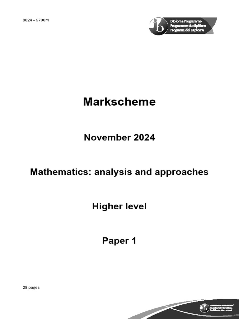 Markscheme for IB Math HL Paper 1 | PDF | Arithmetic | Elementary ...
