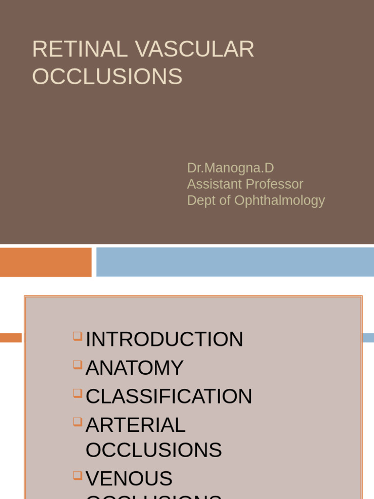 Retinal Vascular Occlusions Overview | PDF | Retina | Vein