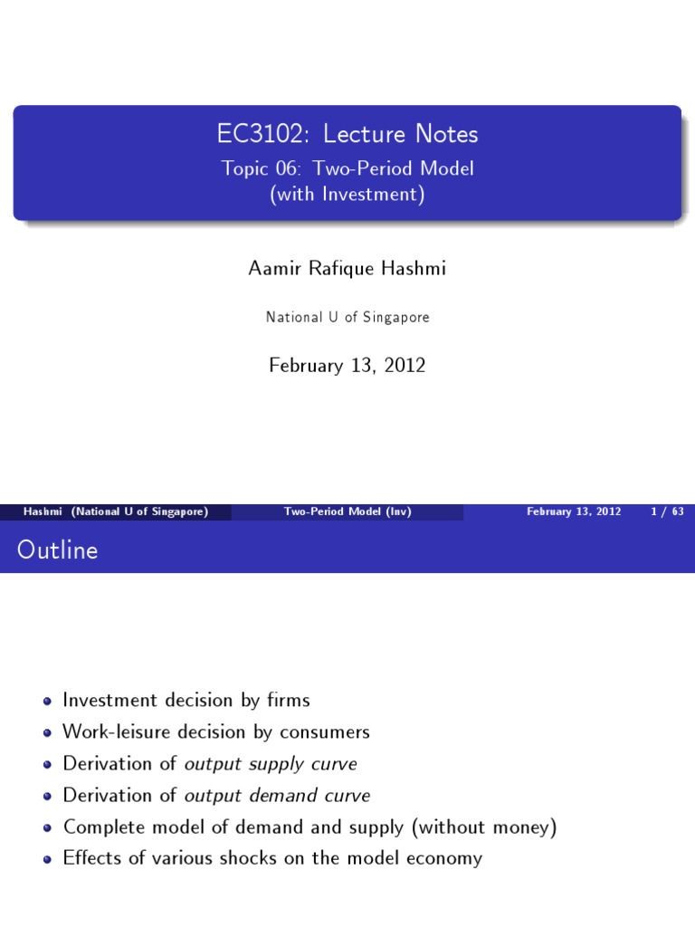 Lecture Notes EC3102 06 Two Period Model Inv Handout | PDF | Economic ...