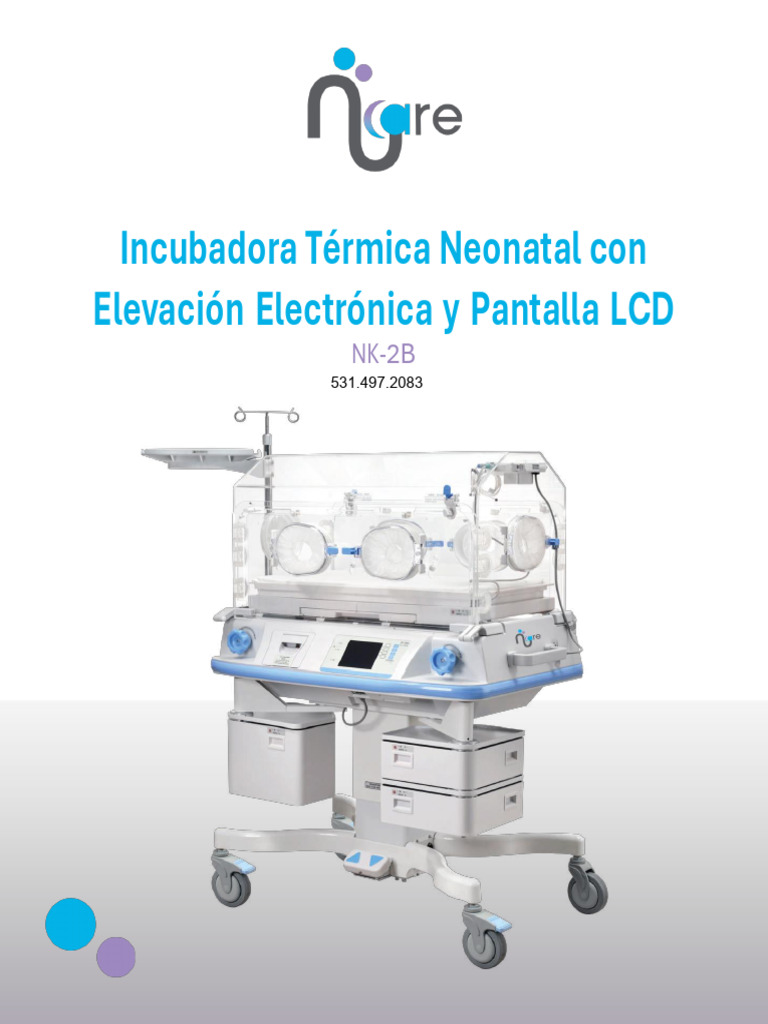Partida 1 - 531.497.2083 NK-2B Incubadora Nucare Medical-Corregido | PDF | Unidad de cuidado ...
