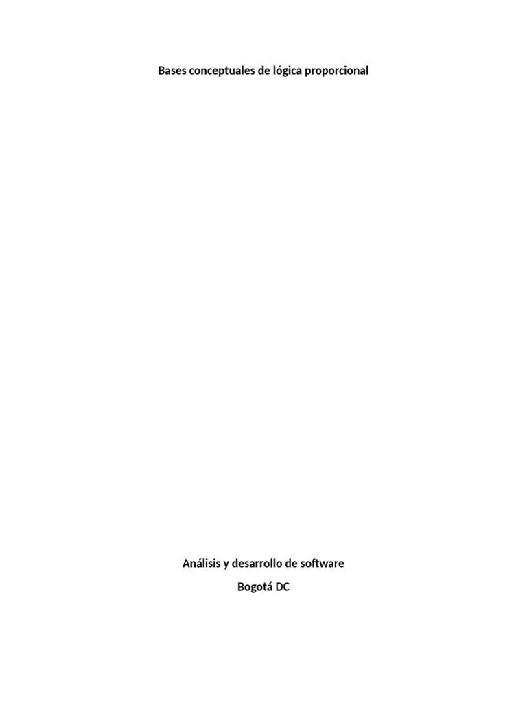 Bases Conceptuales de Lógica Proporcional GA3-220501093-AA1-EV01. | PDF