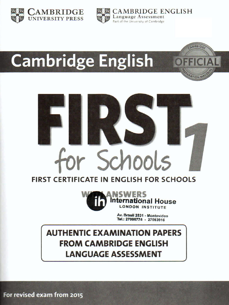 CAMBRIDGE ENGLISH FIRST For Schools 1 With Answers | PDF
