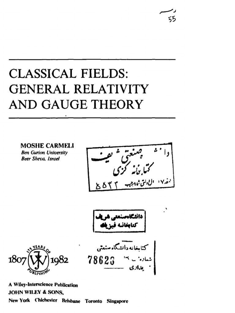 Classical Fields - General Relativity and Guage Theory (M. Carmeli) (Z ...