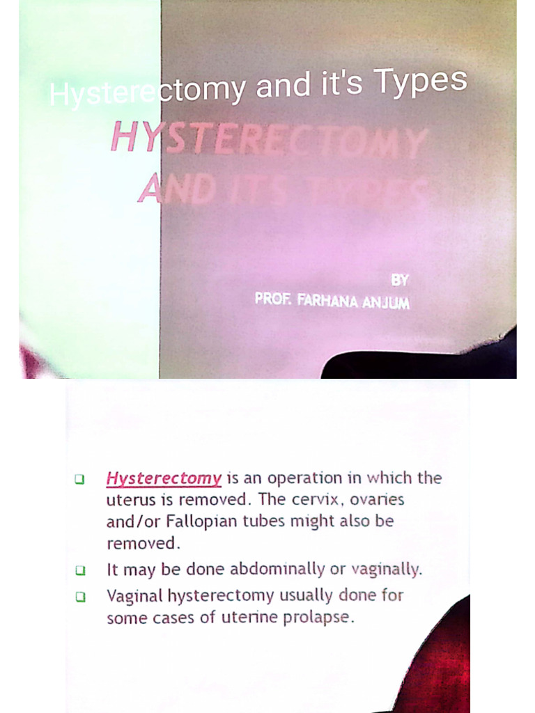 Hysterectomy and It's Types | PDF