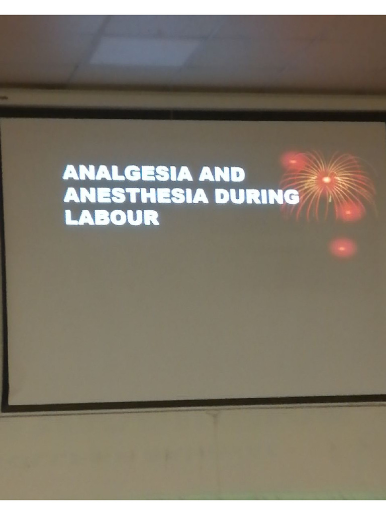 Analgesia and anesthesia during labor | PDF