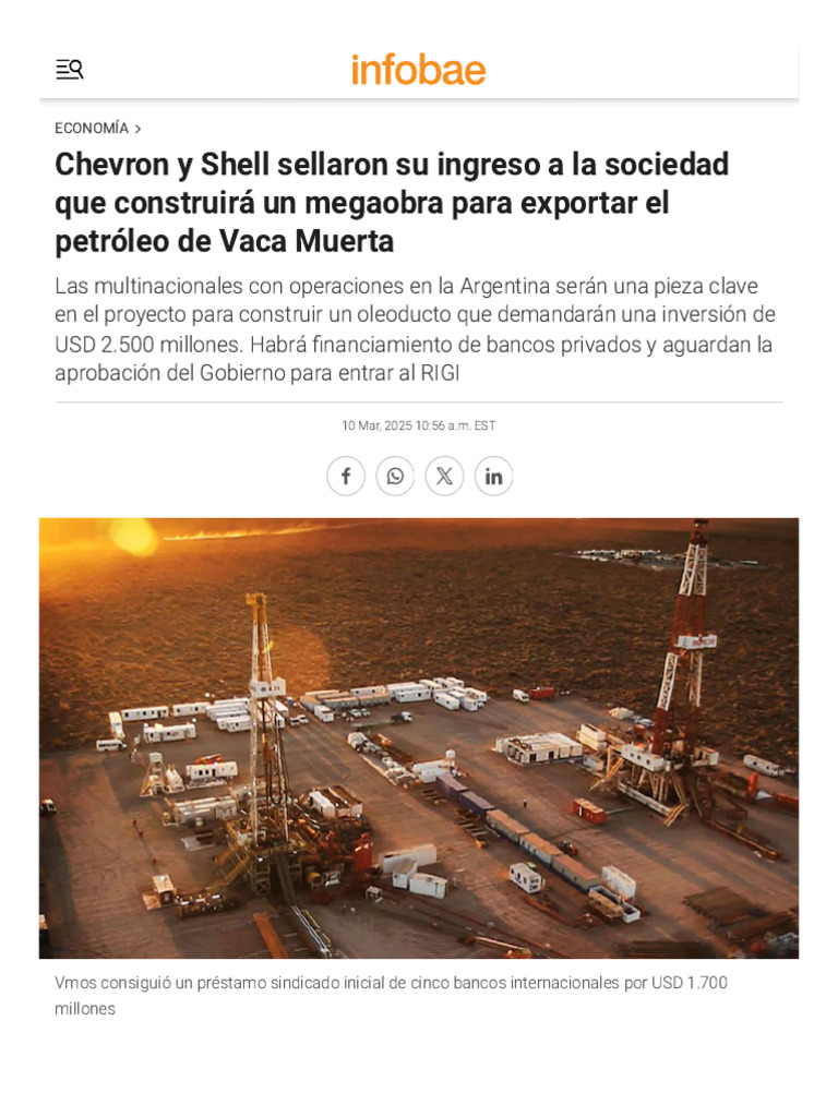 Chevron y Shell Sellaron Su Ingreso A La Sociedad Que Construirá Un ...