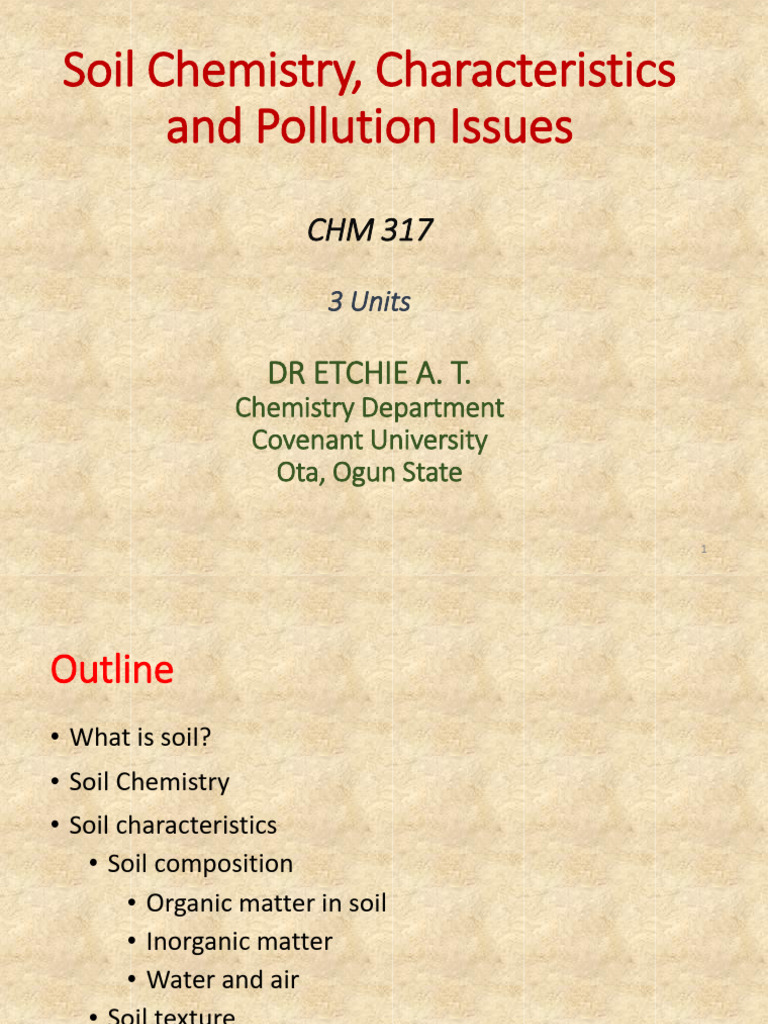 DR Etchie, CHM317 Soil Chemistry and Pollution Issues | PDF | Soil ...