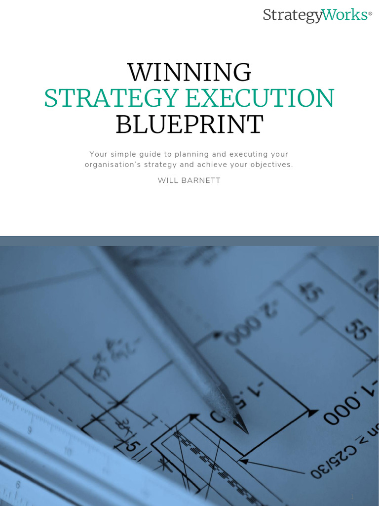 Strategy Execution Blueprint Guide | PDF | Performance Indicator | Business