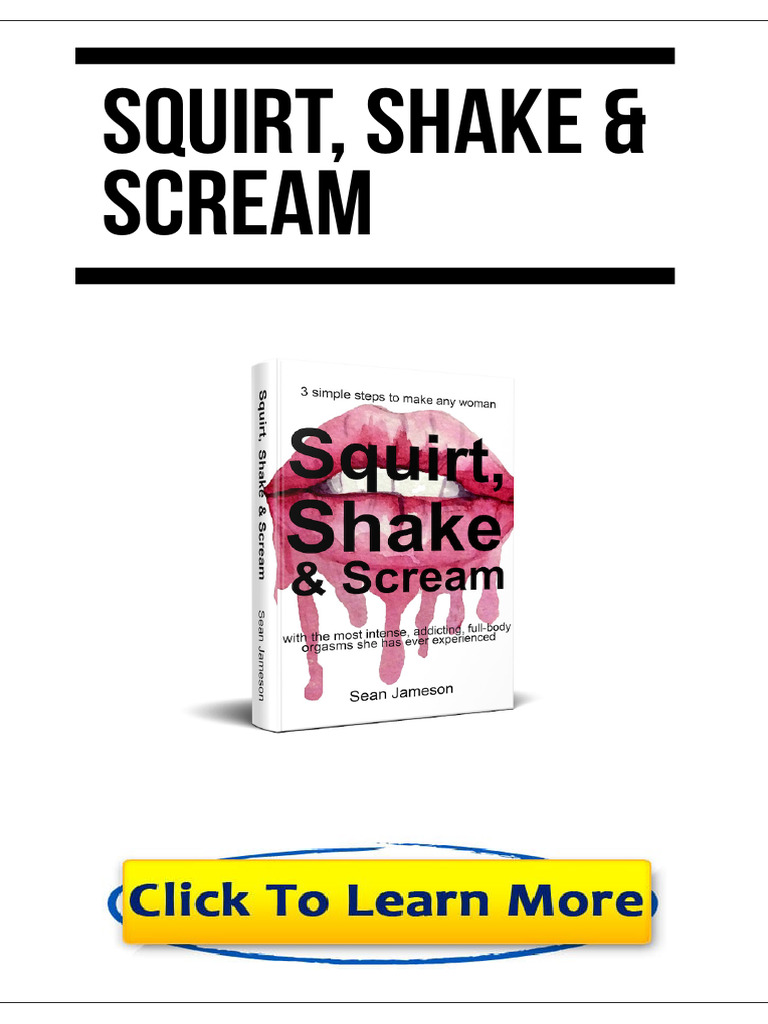 Squirt, Shake & Scream Review & PDF FREE Download (Sean Jameson) | PDF