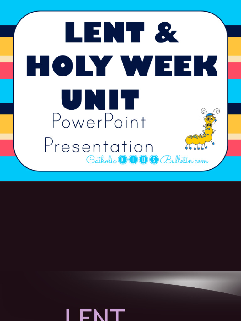 Lent and Holy Week Unit Power Point | PDF | Lent | Jesus