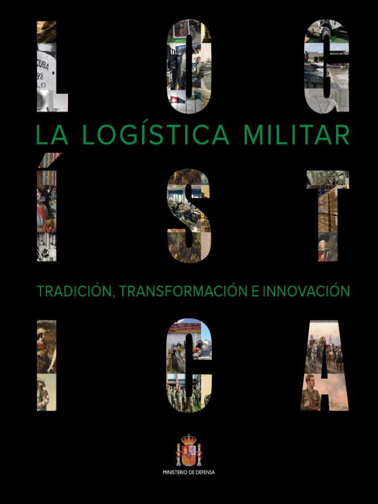 La Log Stica Militar Tradici N Transformaci N Innovacion | PDF | Logística | Artillería