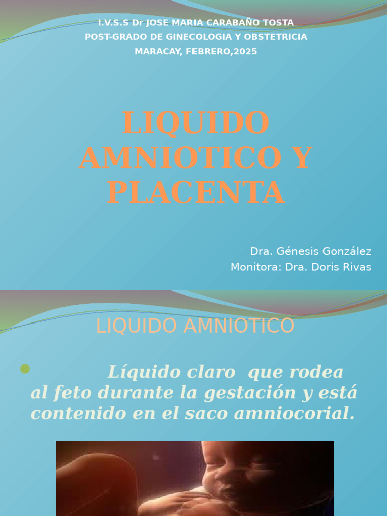 Dra Genesis Anatomia Normal y Embriologia de Placenta y Liquido ...