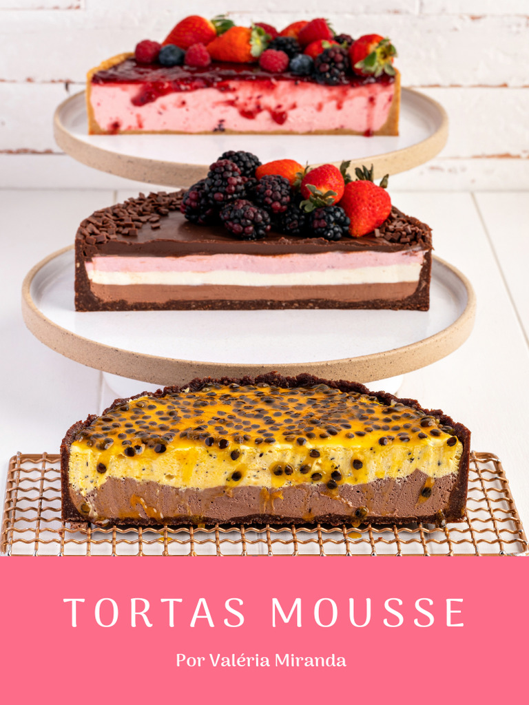 Receitas de Tortas Mousse Deliciosas | PDF | Creme (gastronomia ...