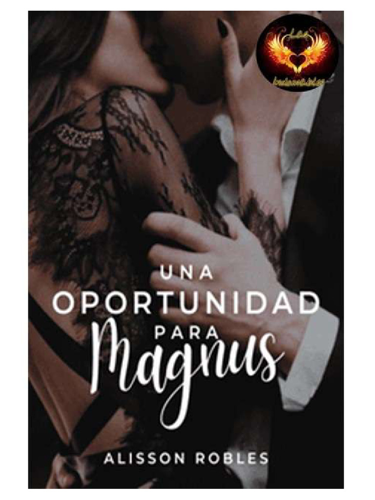 Alisson Robles - Una Oportunidad para Magnus @ | PDF