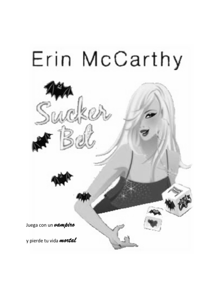 Sucker Bet [Erin McCarthy] | PDF