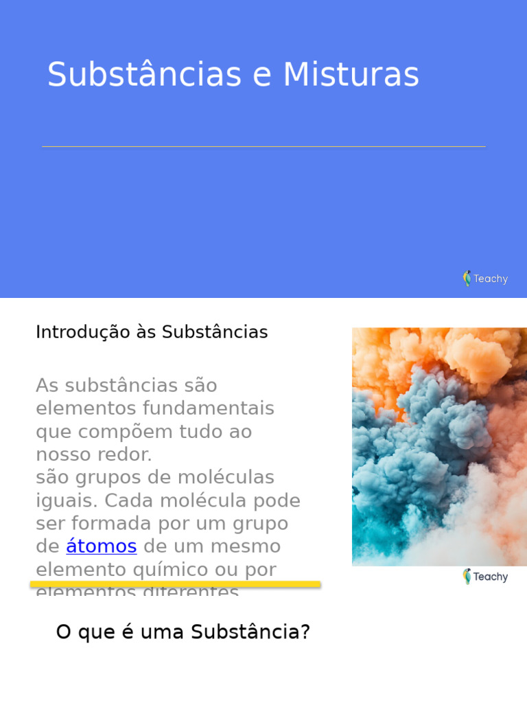 AULA 6 ANO - Slide Substâncias e Misturas | PDF | Substancias químicas | Mistura