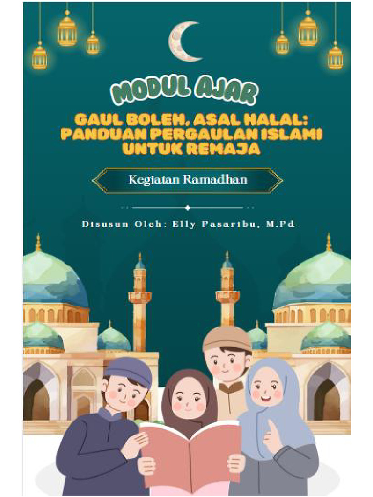 Gaul Boleh, Asal Halal Panduan Pergaulan Islami Untuk Remaja | PDF