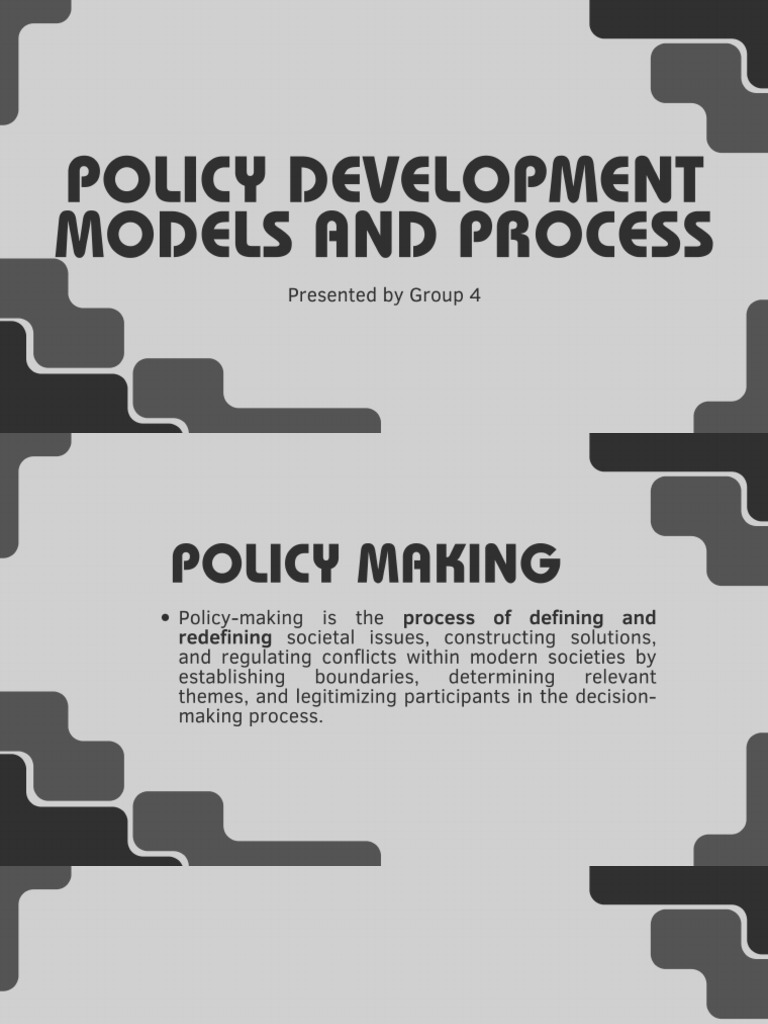 SW 27 - Group 4 - Policy Development Models and Process | PDF