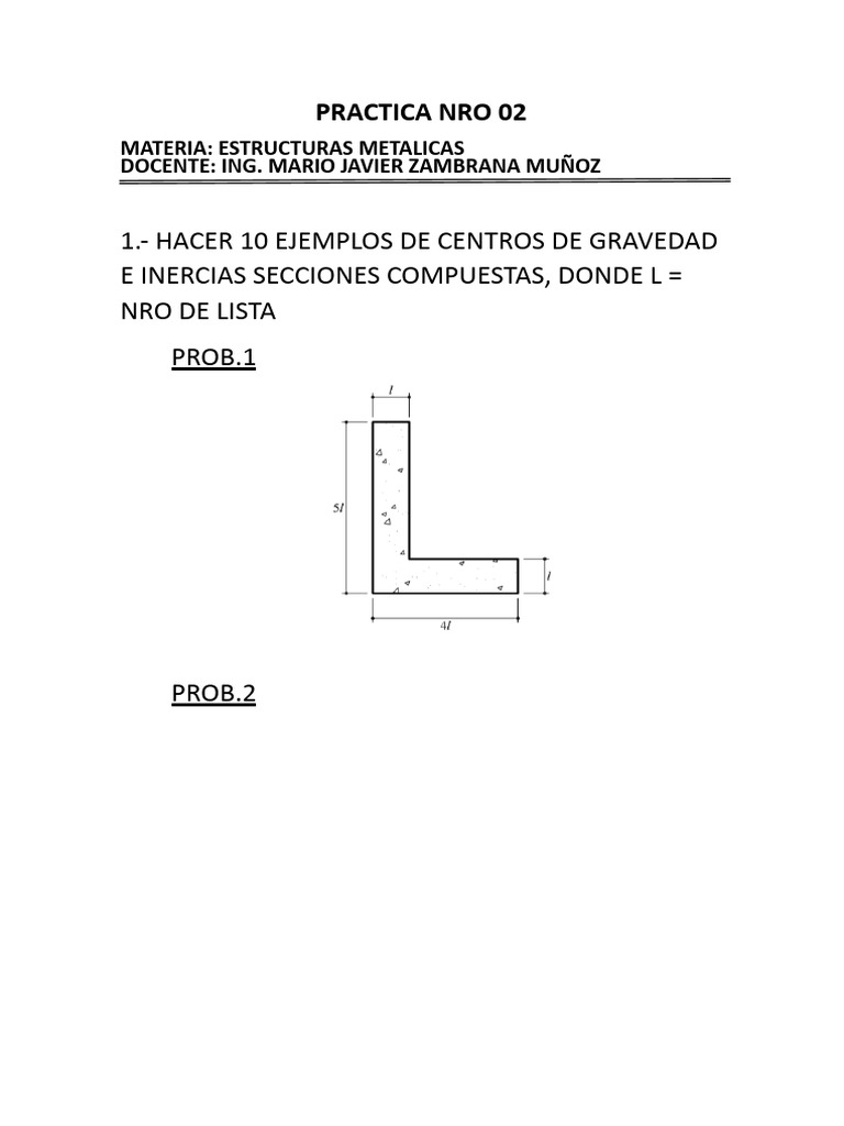 PRACTICA NRO 02_METALICA_CENTRO DE GRAVEDAD E INERCIAS COMPUESTAS (1) | PDF