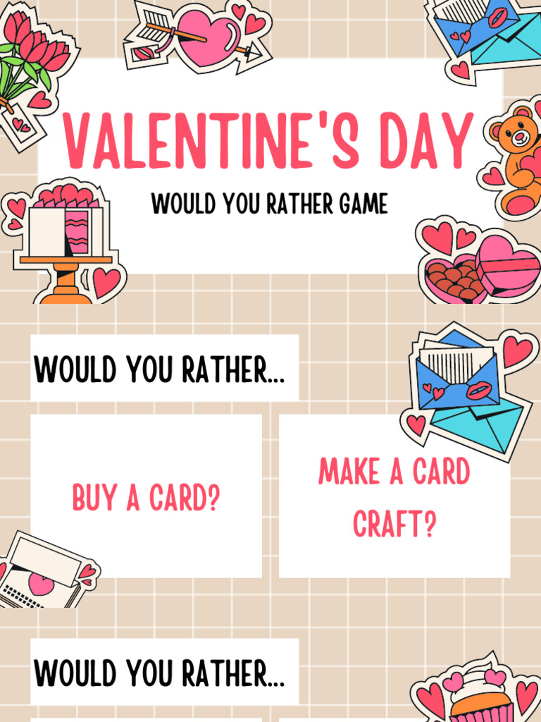 Valentine's Day Would You Rather Game Presentation | PDF