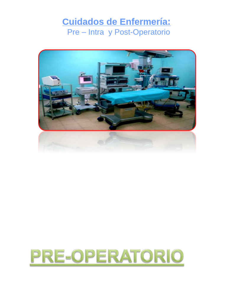 Cuidados de Enfermeria Pre, Intra y Postoperatorios | PDF | Cirugía | Enfermería