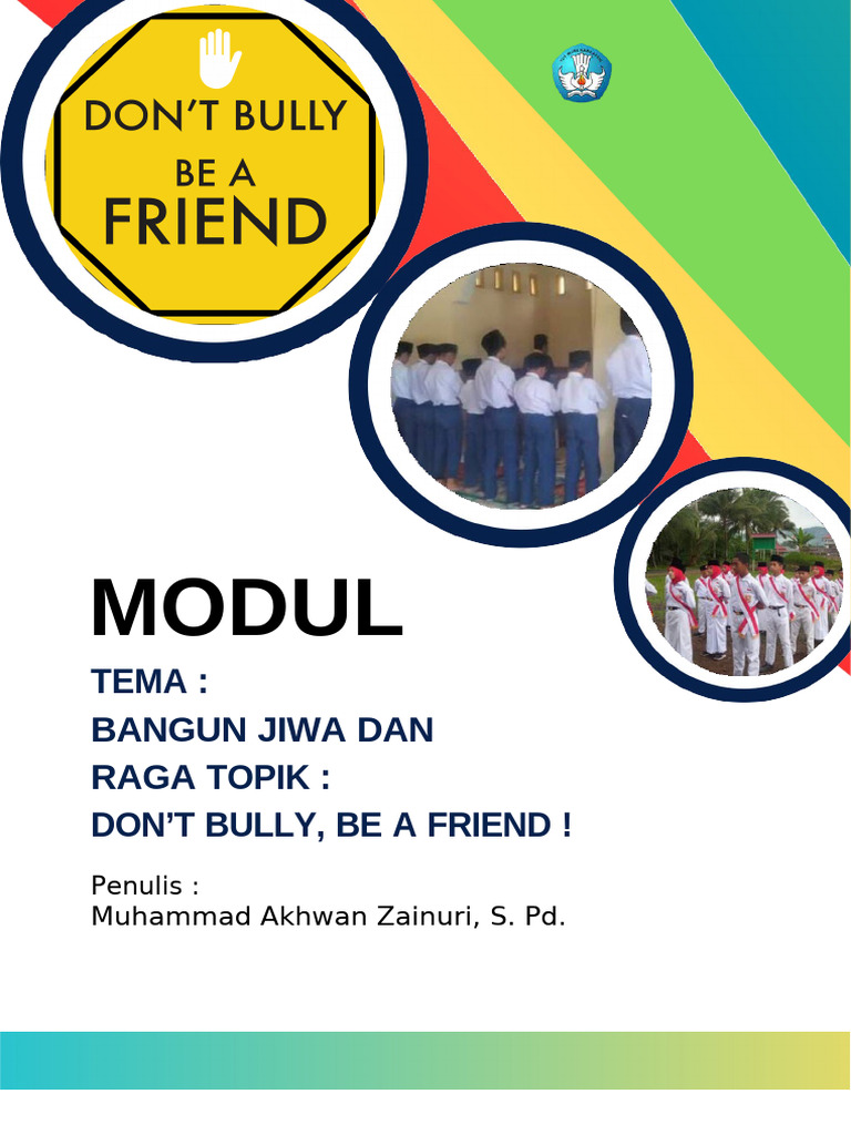 Don’t Bully, Be A Friend: Anti-Bullying Project | PDF