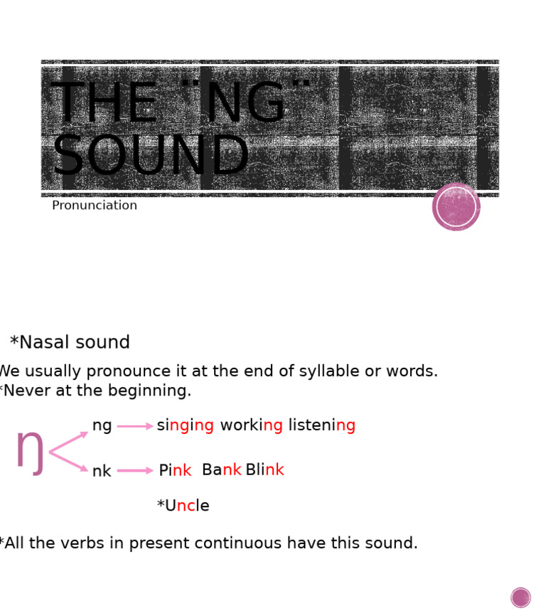 Understanding the "NG" Sound in English | PDF