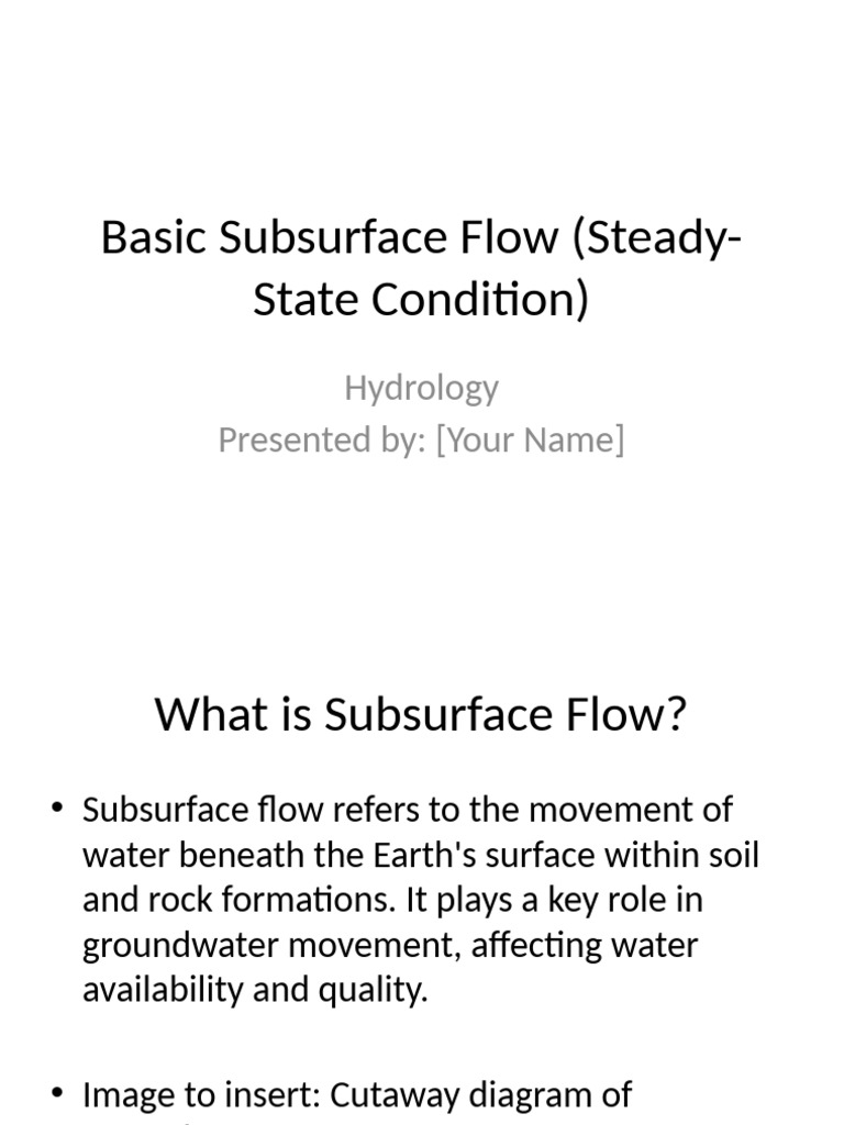 Subsurface Flow Presentation | PDF