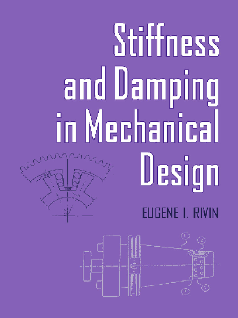 Stifness and Damping in Mechanical Design | PDF | Stiffness | Stress (Mechanics)