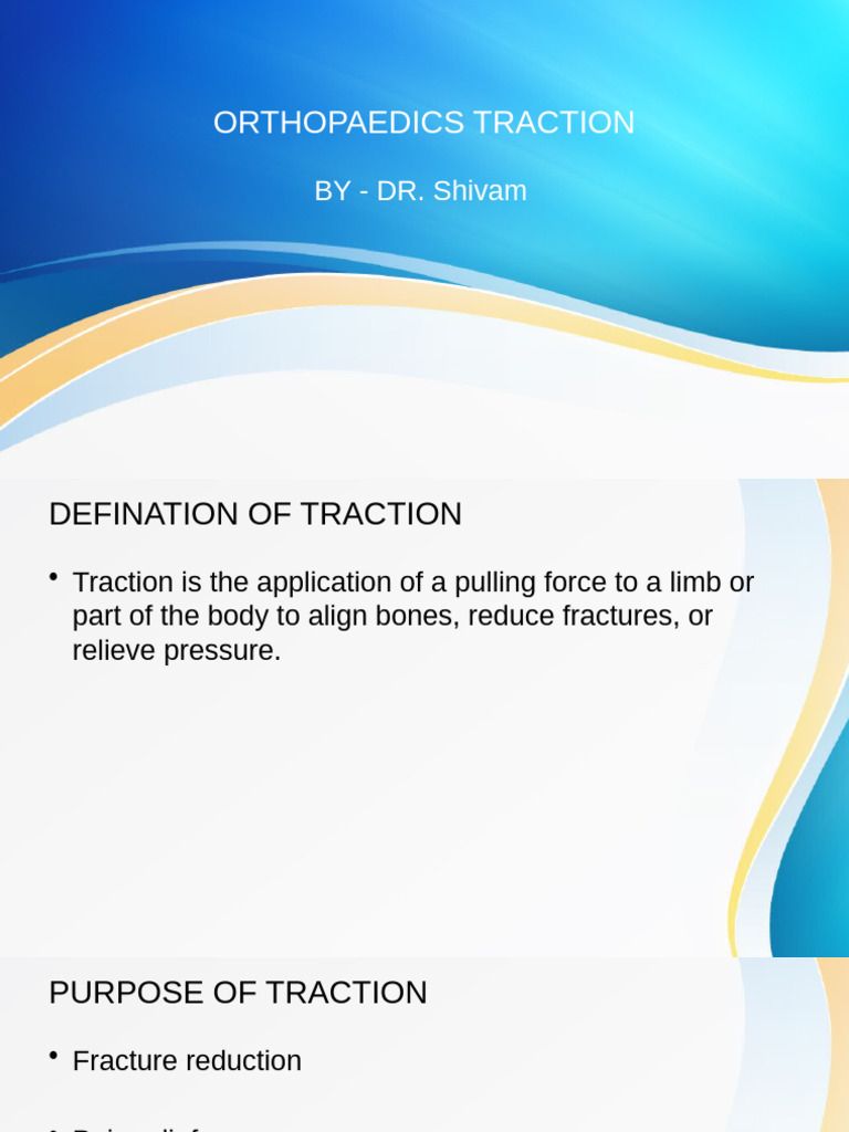 Understanding Orthopaedic Traction Techniques | PDF | Ankle | Human Leg