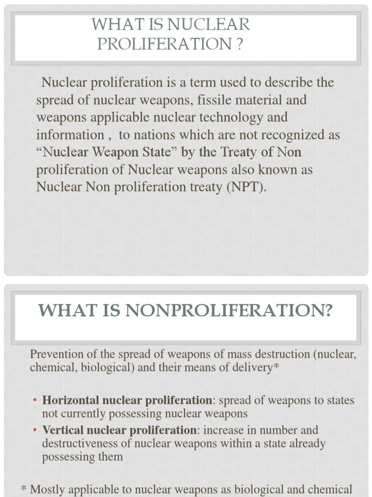 What Is Nuclear Proliferation | PDF | Nuclear Proliferation | Treaty On ...