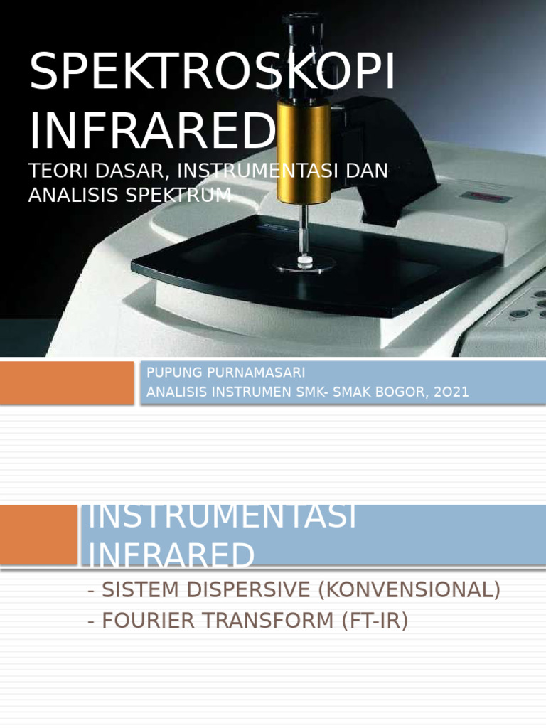 Spektroskopi_IR Instrumentasi - Rev | PDF