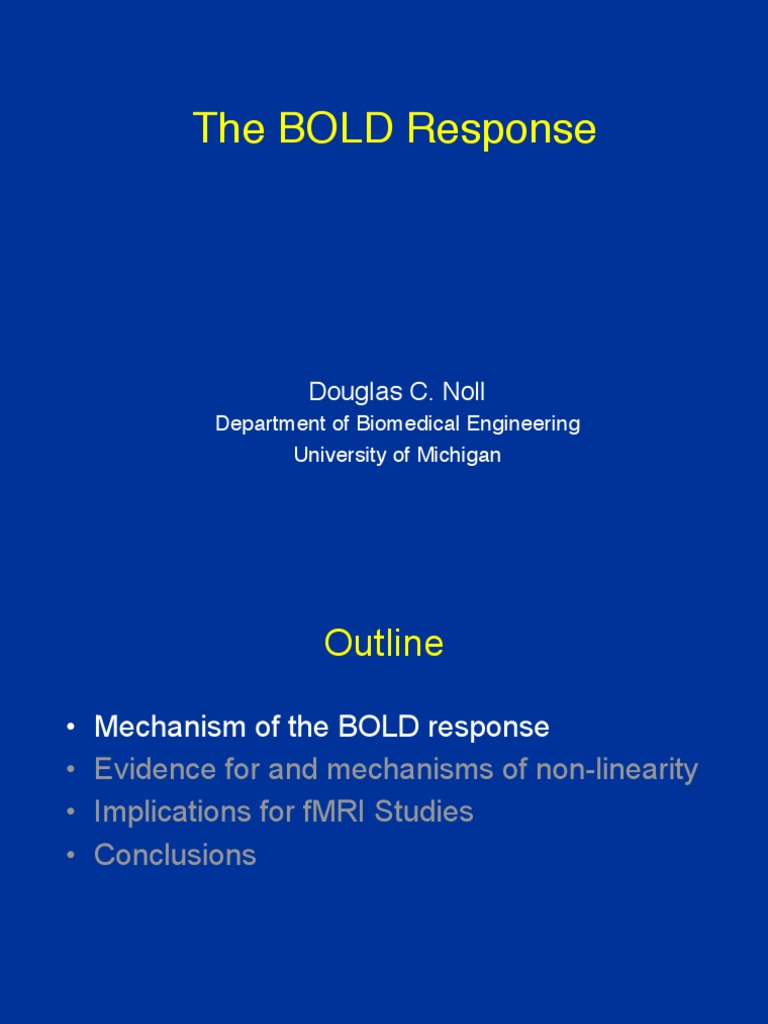 The BOLD Response !: Douglas C. Noll ! | Download Free PDF | Functional ...