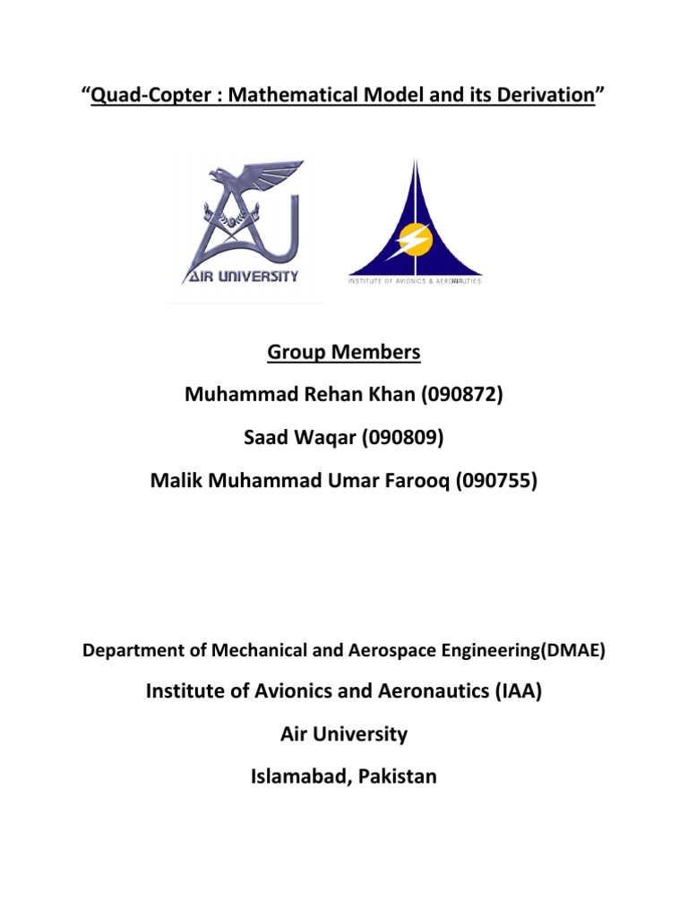 "Quad-Copter: Mathematical Model and Its Derivation": Department of ...
