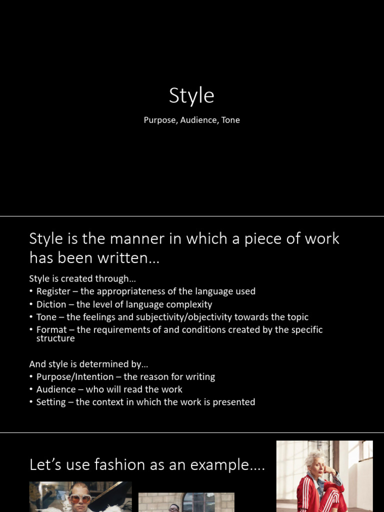 Style - Purpose, Audience, Tone | PDF | Clothing | Slang