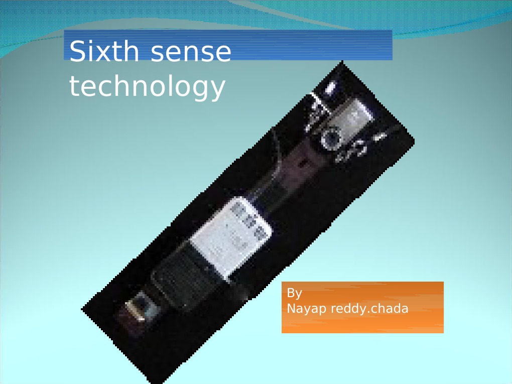 Sixth Sense Technology Overview | PDF